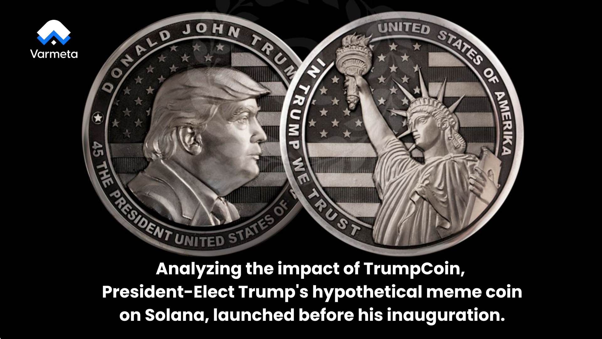 Analyzing the impact of Trumpcoin, President-Elect Trump’s hypothetical ...