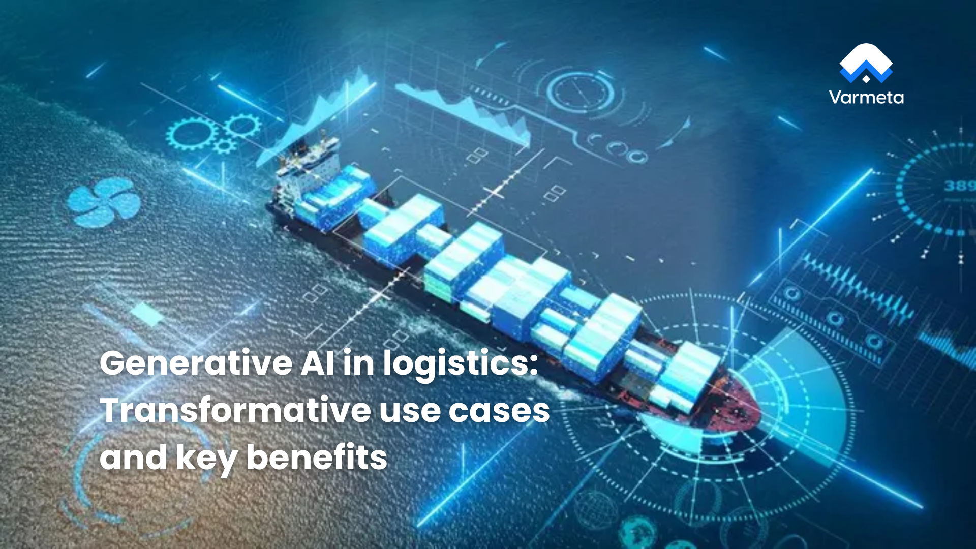 Generative AI in logistics: Transformative use cases and key benefits