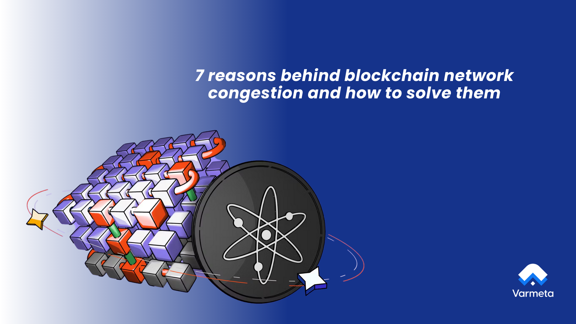 7 reasons behind blockchain network congestion and how to solve them