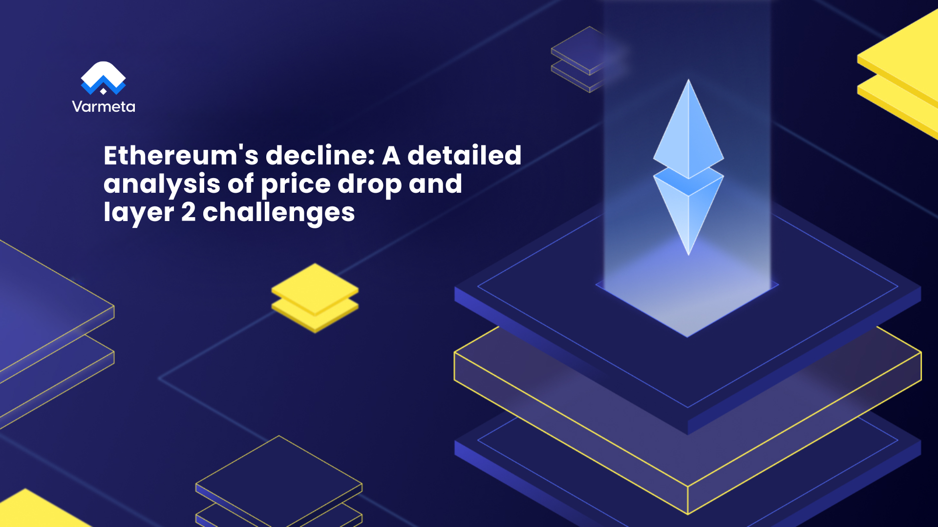Ethereum’s decline: A detailed analysis of price drop and layer 2 ...